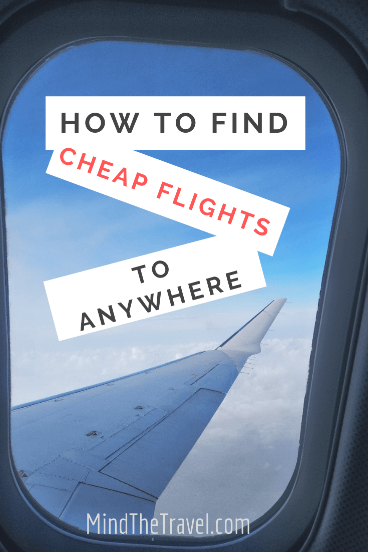 How to Find Cheap Flights: 10 Tips to Finding Cheap Airfare
