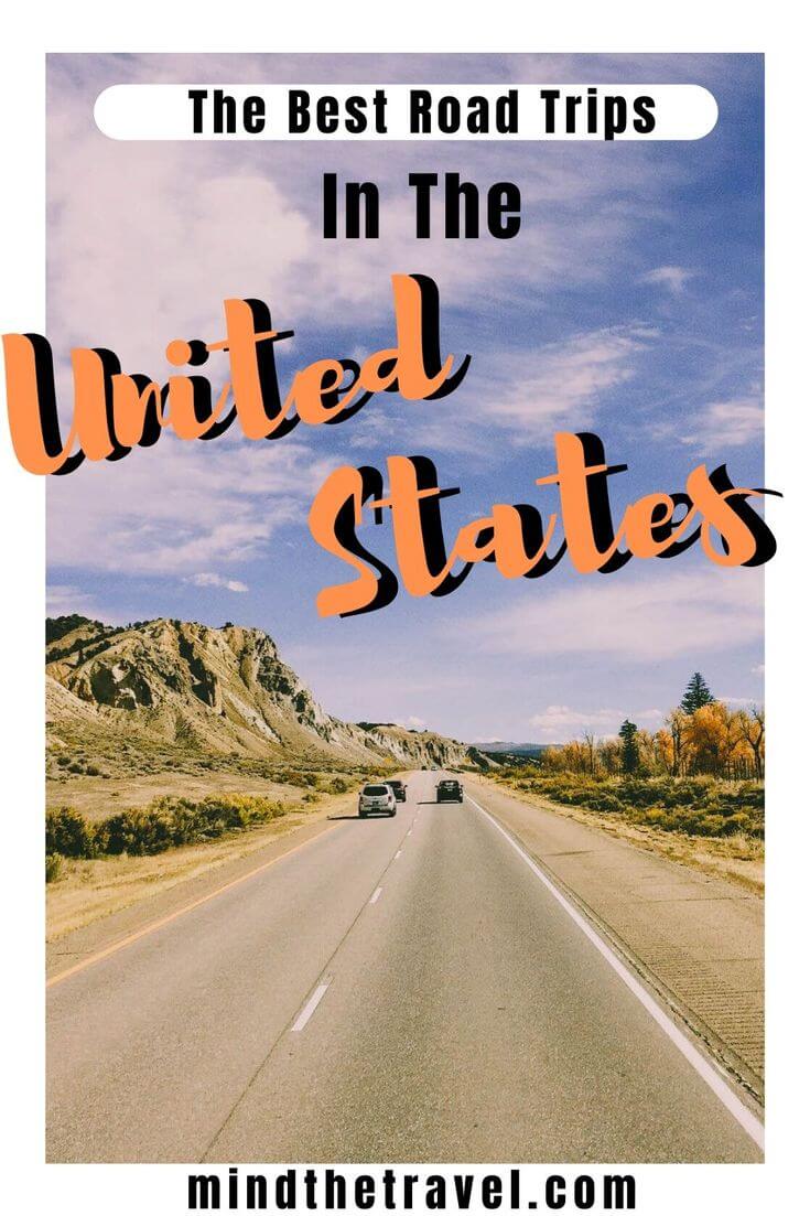 19 Best Road Trips in USA to Put on Your Bucket List
